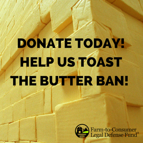 Help Us TOAST THE BUTTER BAN- square - Farm-to-Consumer Legal Defense Fund