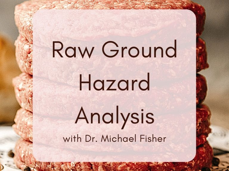 A Raw Not Ground/Raw Ground Hazard Analysis - Farm-to-Consumer Legal ...